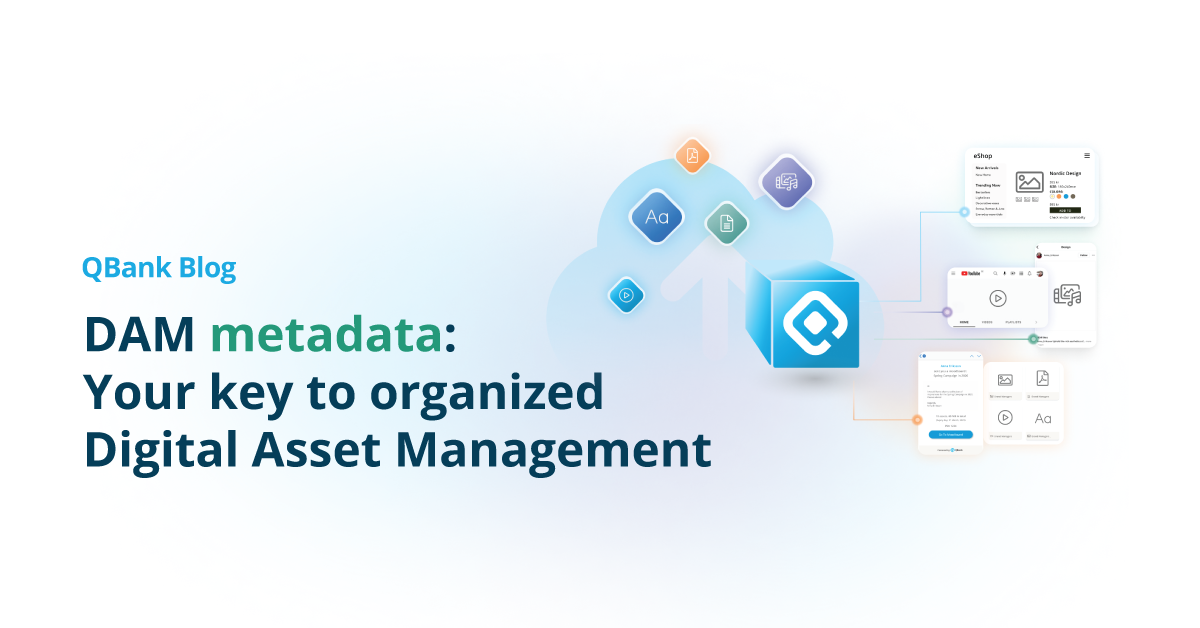 DAM metadata: Your key to organized Digital Asset Management
