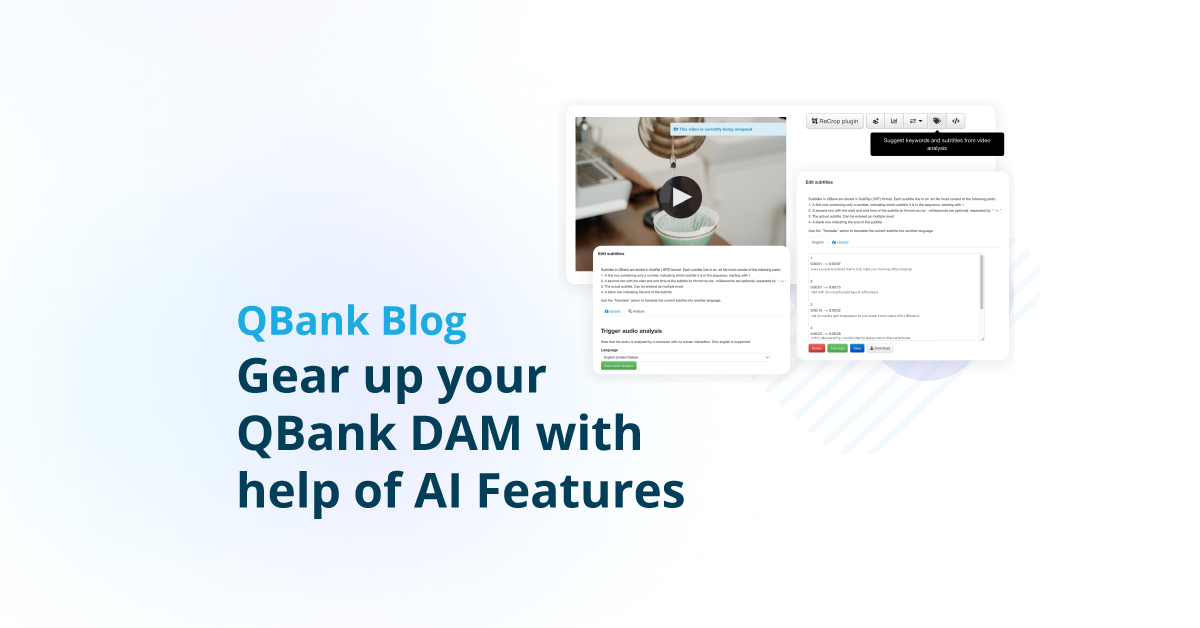 Gear up your QBank DAM with help of AI Features